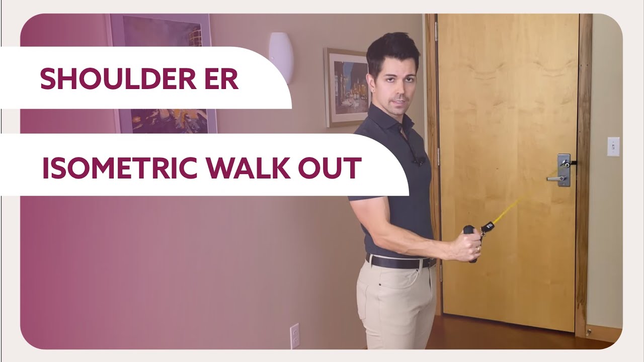 Shoulder ERs Isometric Walk Out - YouTube