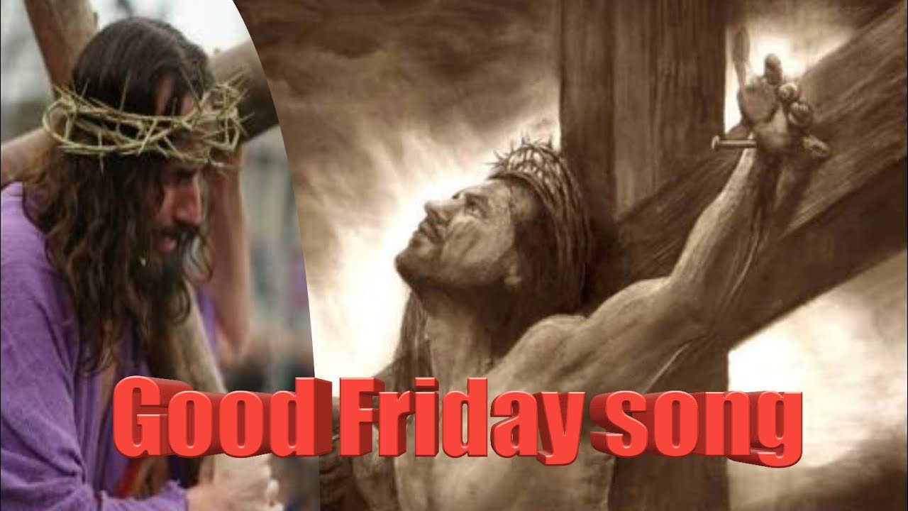 Good friday song ll nissi4u - YouTube
