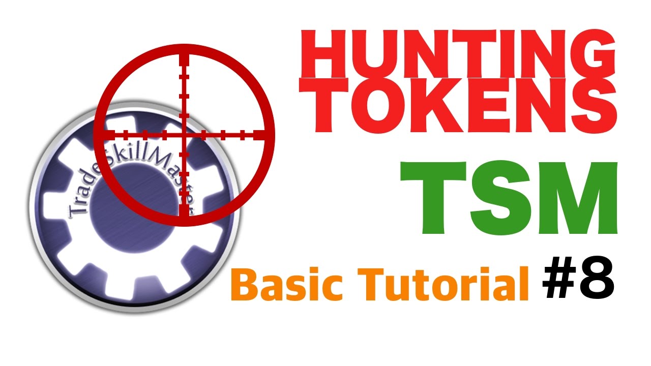Hunting Tokens Ep8 (Basic TSM Tutorial - Setup and Settings) - YouTube