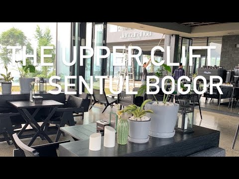 THE UPPER CLIFT RESORT RESTAURANT AND VIEW FANTASTIC VIRAL IN SENTUL ...