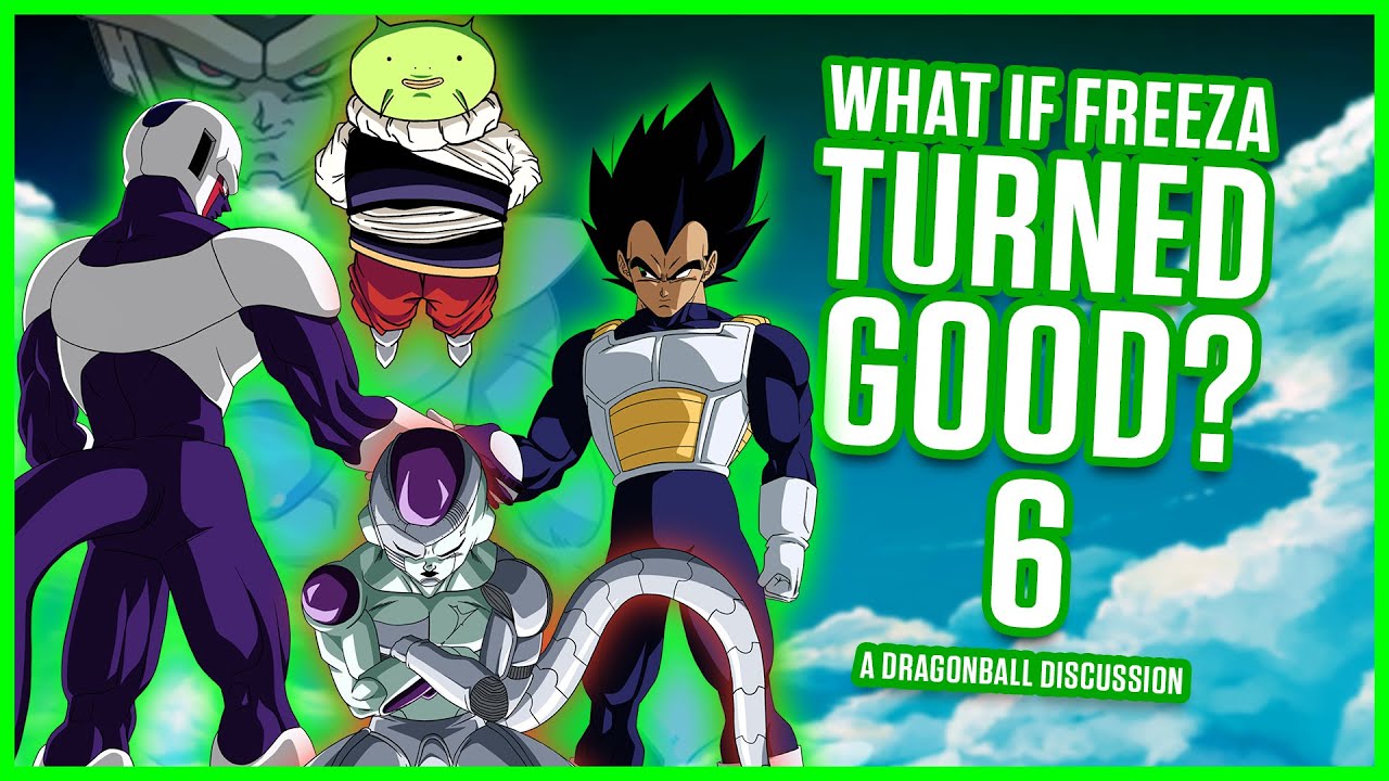 WHAT IF Frieza Turned Good? Part 6 - YouTube