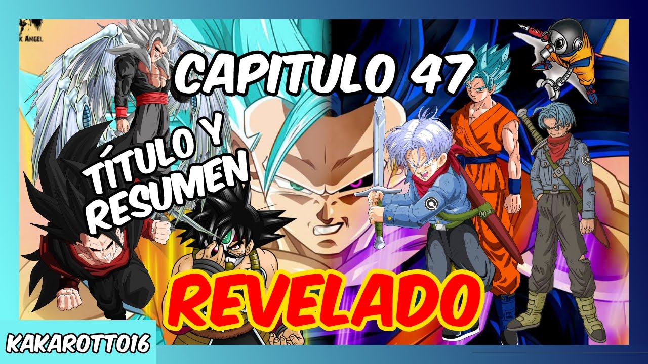 DBS Capitulo 47 titulo y resumen revelado Noticias | kakarotto16 - YouTube
