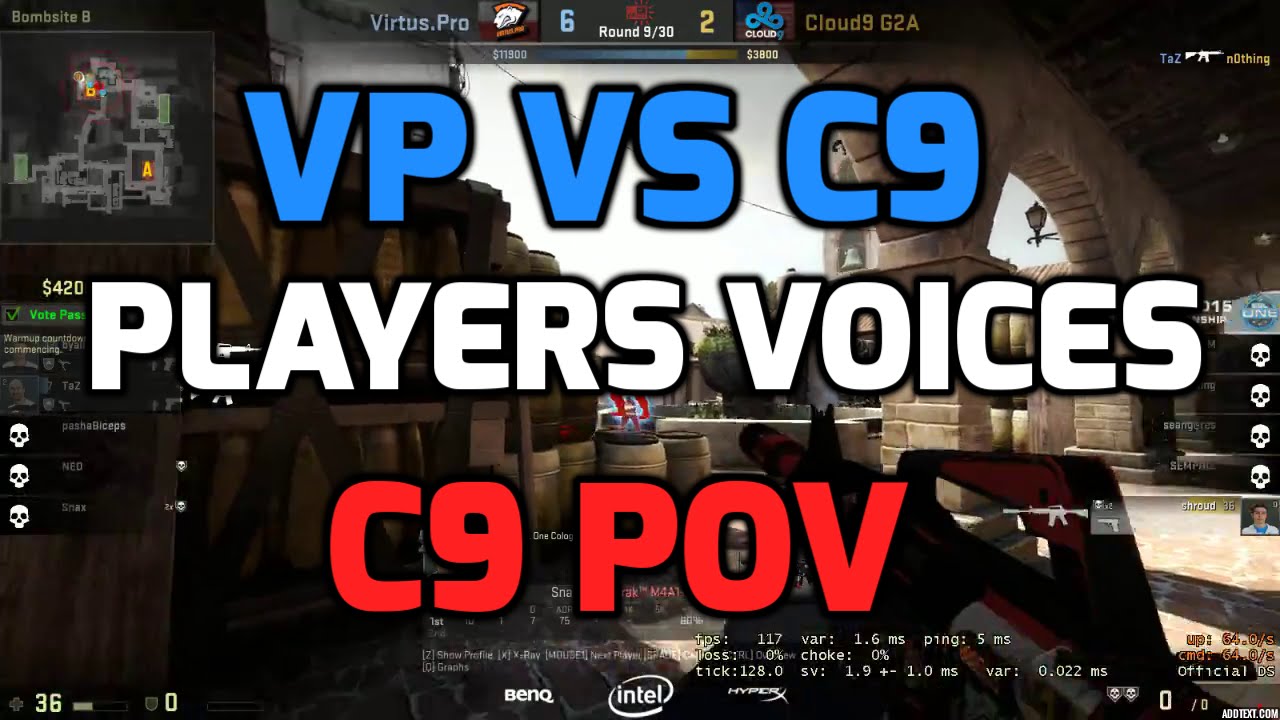 Katowice 2015 - VP vs C9 with players communications (C9 POV in English ...