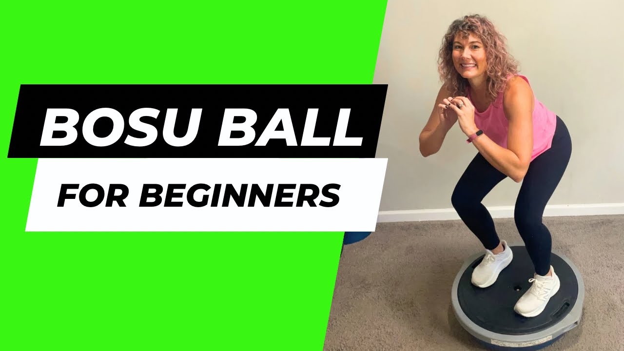 BOSU Ball Exercises for Beginners! - YouTube