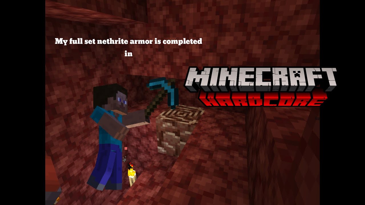 I completed my full set netherite armor in Minecraft hardcore - YouTube