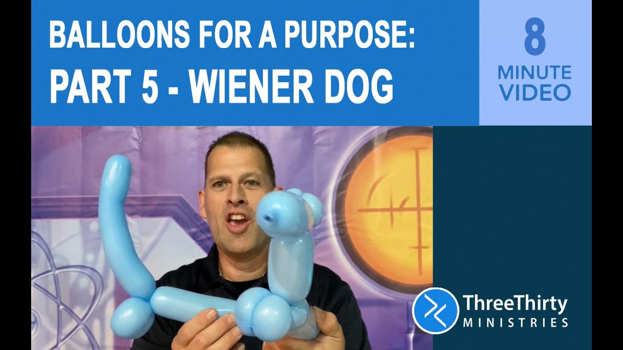 Balloon Animals: Balloons for a Purpose, Part 5 - Wiener Dog - YouTube