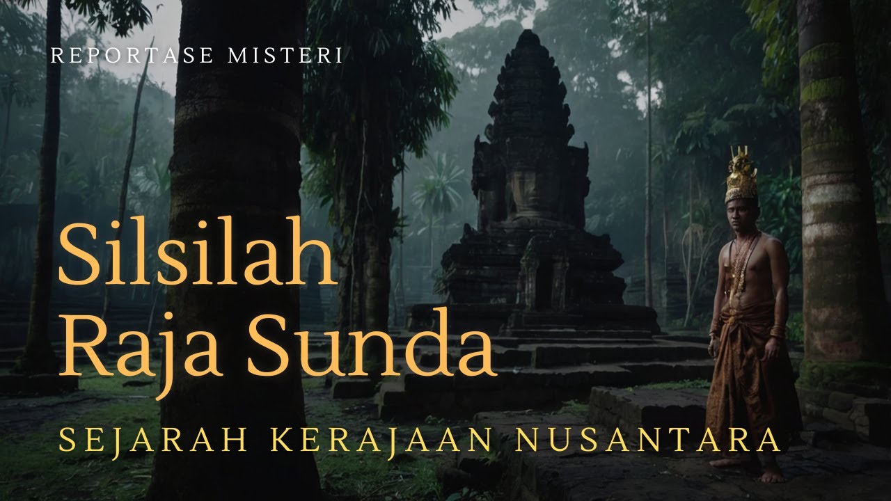 Sejarah Nusantara: Wilayah Kekuasaan dan Silsilah Raja Kerajaan Sunda ...