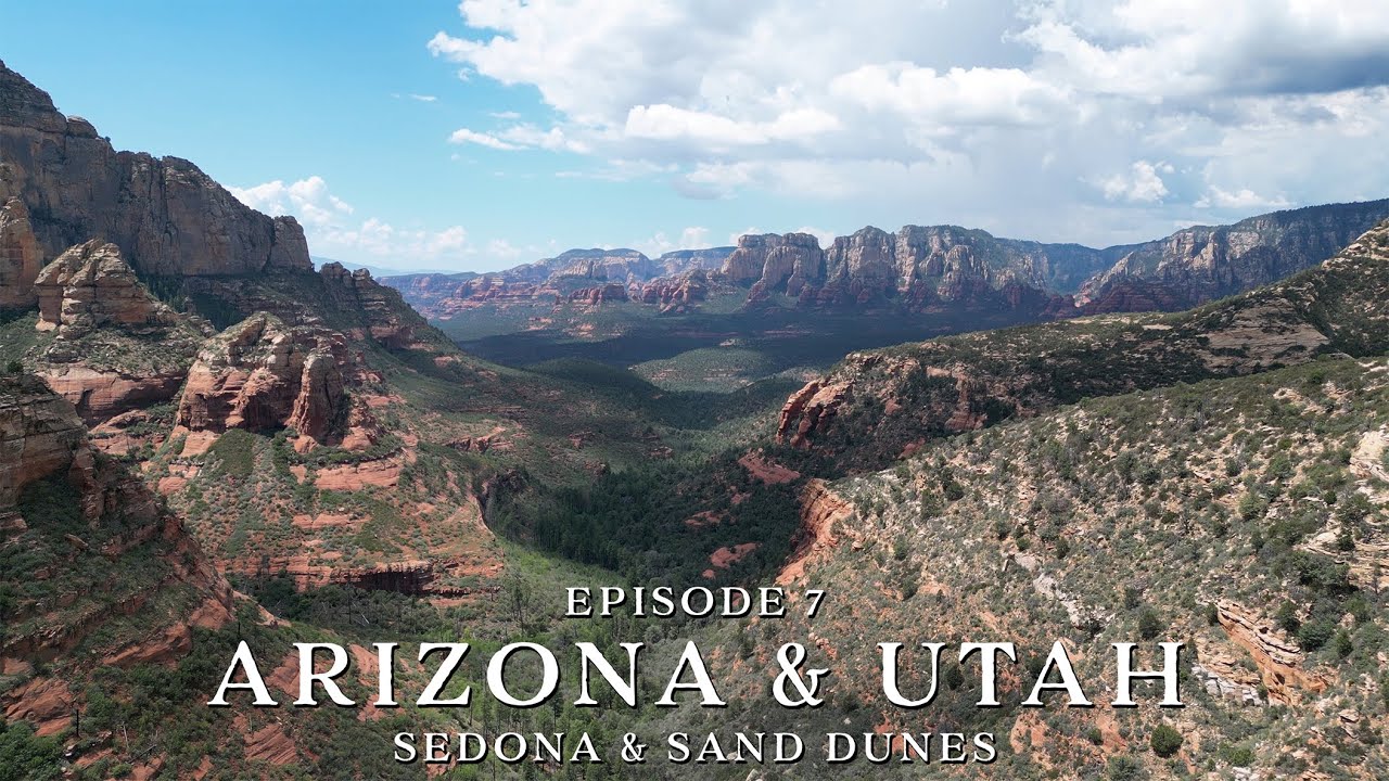 Exploring Utah and Arizona - Episode 7: Sedona & Sand Dunes - YouTube
