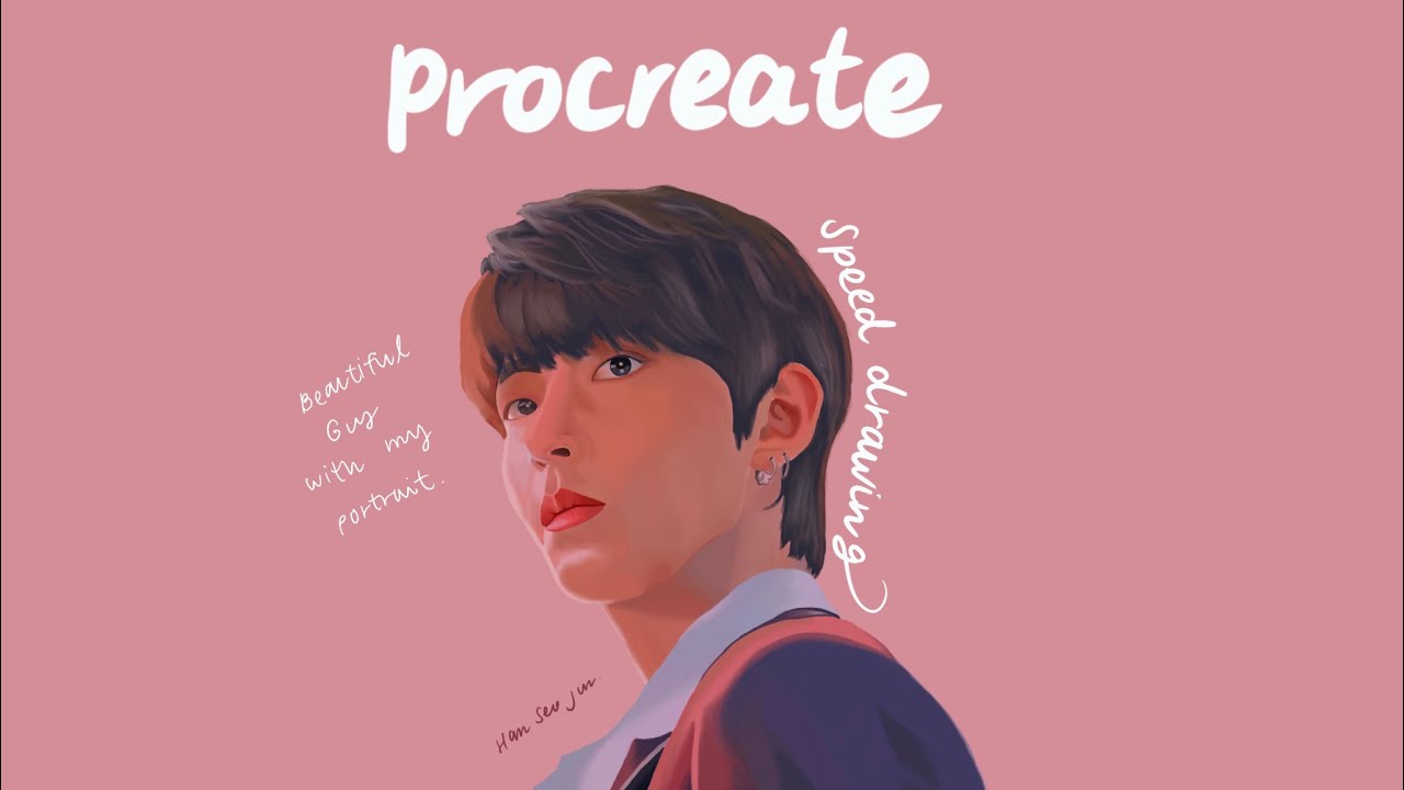 วาดภาพ portrait speed drawing - procreate : Hun Seo jun(Hwang In yeop ...