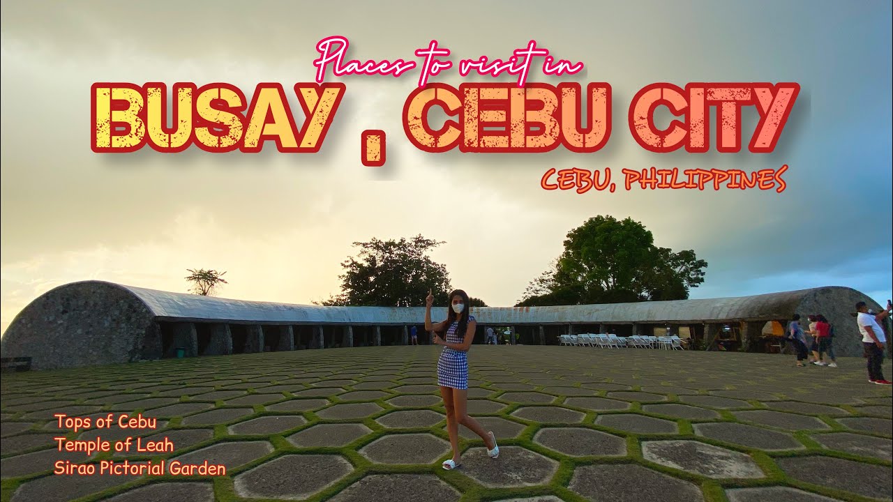 Best place to visit in Busay, Cebu City (Top of Cebu, Sirao Garden ...