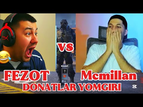 FEZOT va MCMILLAN😅 DONATLAR YOMGIRI🤯 NIMALAR BOLDI KORAMIZ GOO