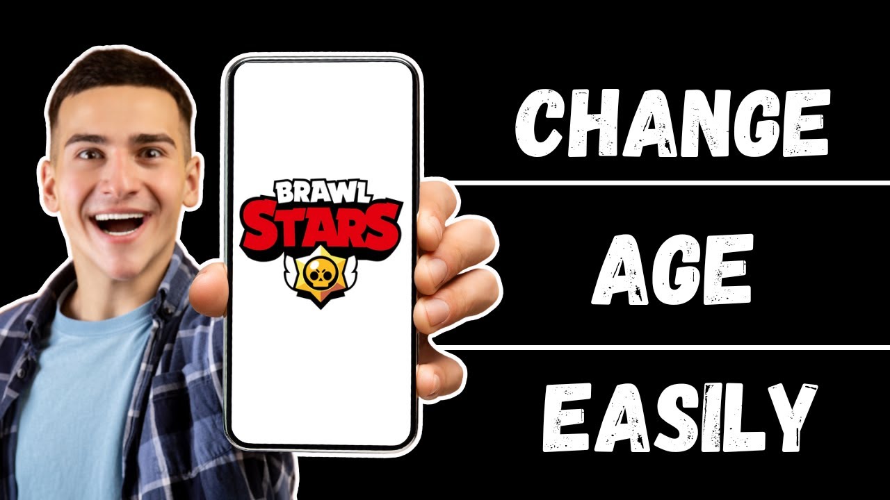 How To Change Brawl Stars Age - Full Guide (2024) - YouTube