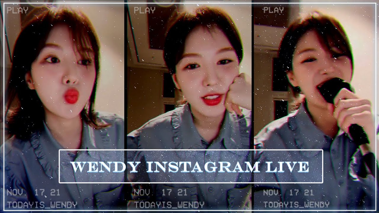 (ENG/中字) 211117 Wendy Instagram Live (Cover: Easy on me, When we were ...