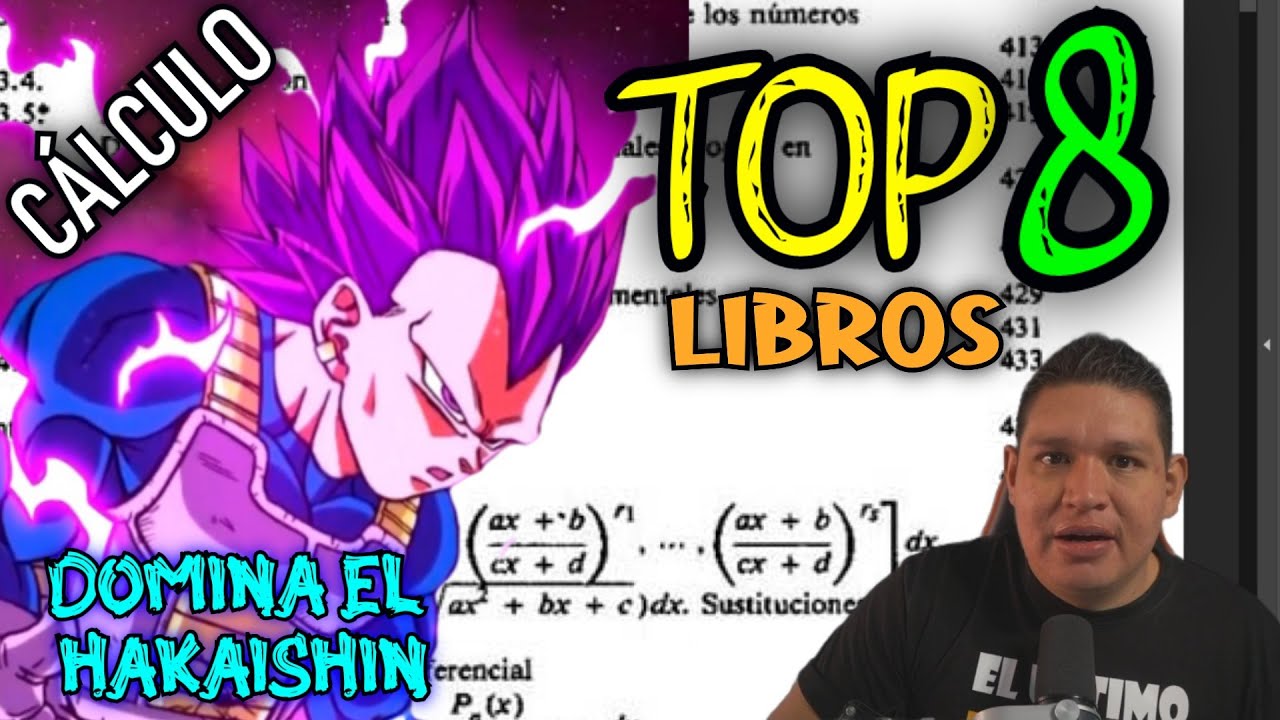 LIBROS que NECESITAS para DOMINAR el CÁLCULO como VEGETA Hakashin (Top ...