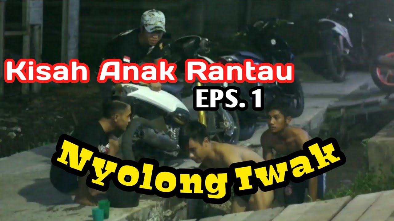 Kisah Anak Rantau EPS. 1 ( Nyolong Iwak ) - YouTube