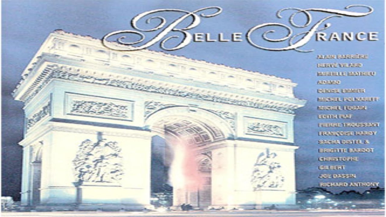 Belle France - Vol. 1 (1999) - YouTube