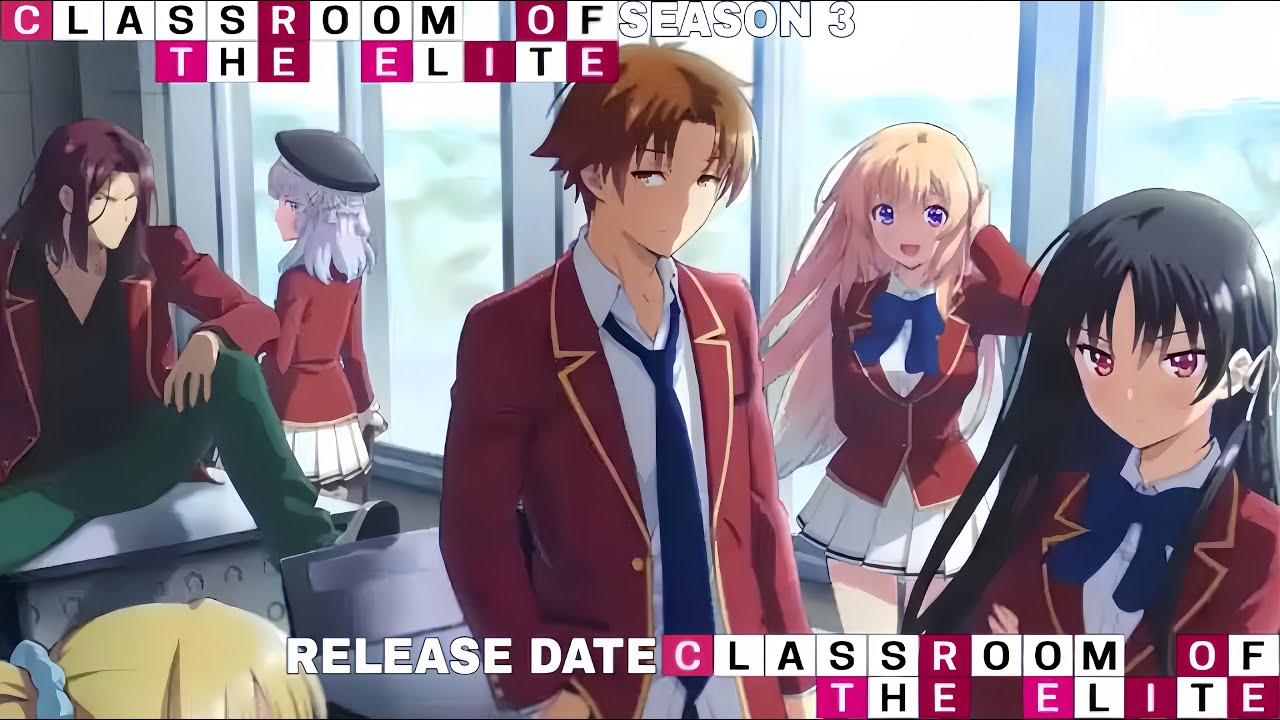Classroom of the elite season 3 release date is here (English) - YouTube
