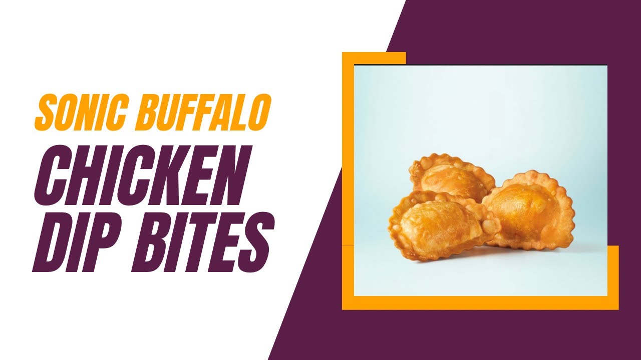 Sonic Buffalo Chicken Dip Bites Review!!! - YouTube
