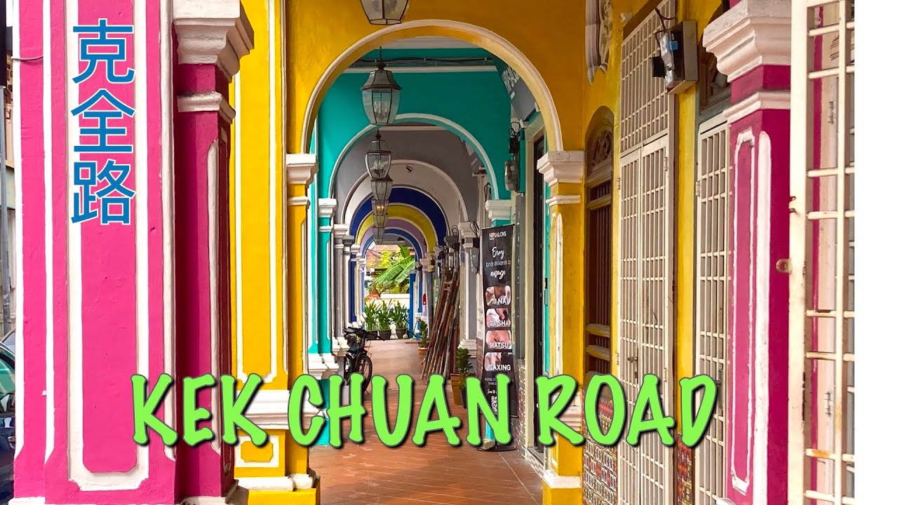 One of the 40 most beautiful street in the World, Kek Chuan Road ...