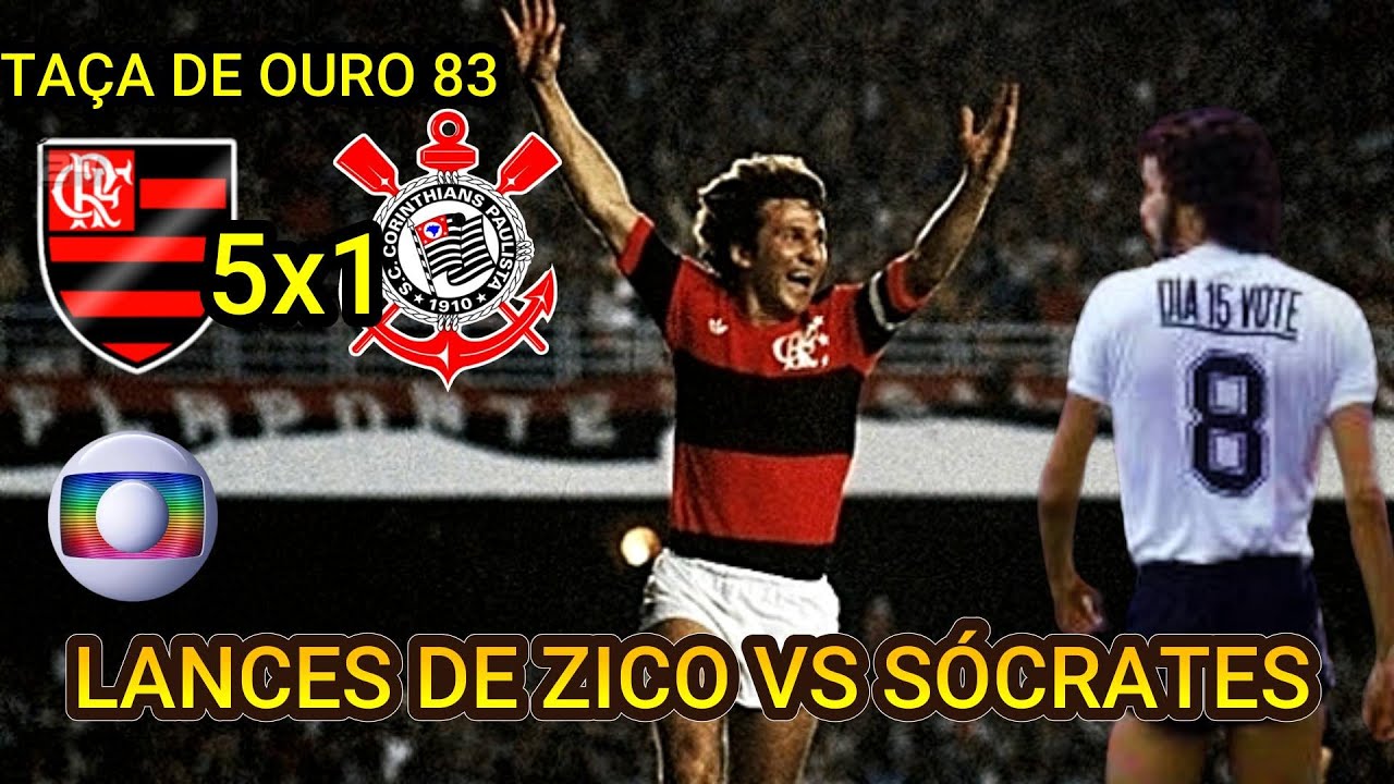 Lances de ZICO VS SÓCRATES em 1983 Show do Mengão com goleada no Timão ...