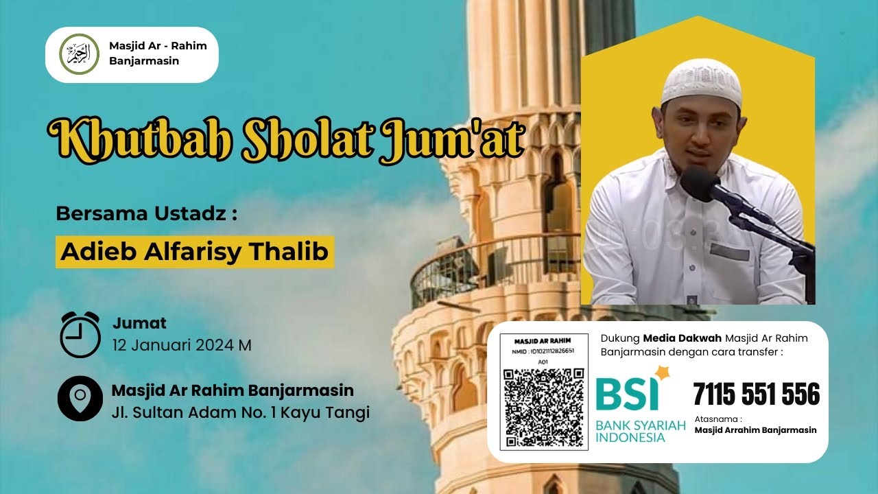 Khutbah Sholat Jum'at | Ustadz Adieb Alfarisy Thalib | Masjid Ar Rahim ...