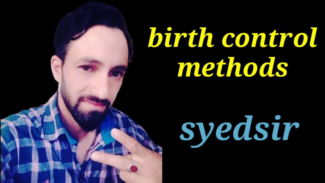 Birth control methods || class 10th || Chapter how do organisms ...