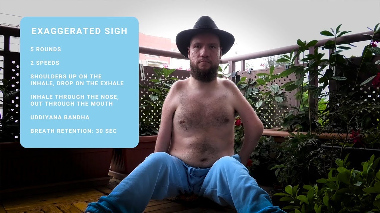 Advanced Exaggerated Sigh - 5 Rounds - Uddiyana Bandha - YouTube