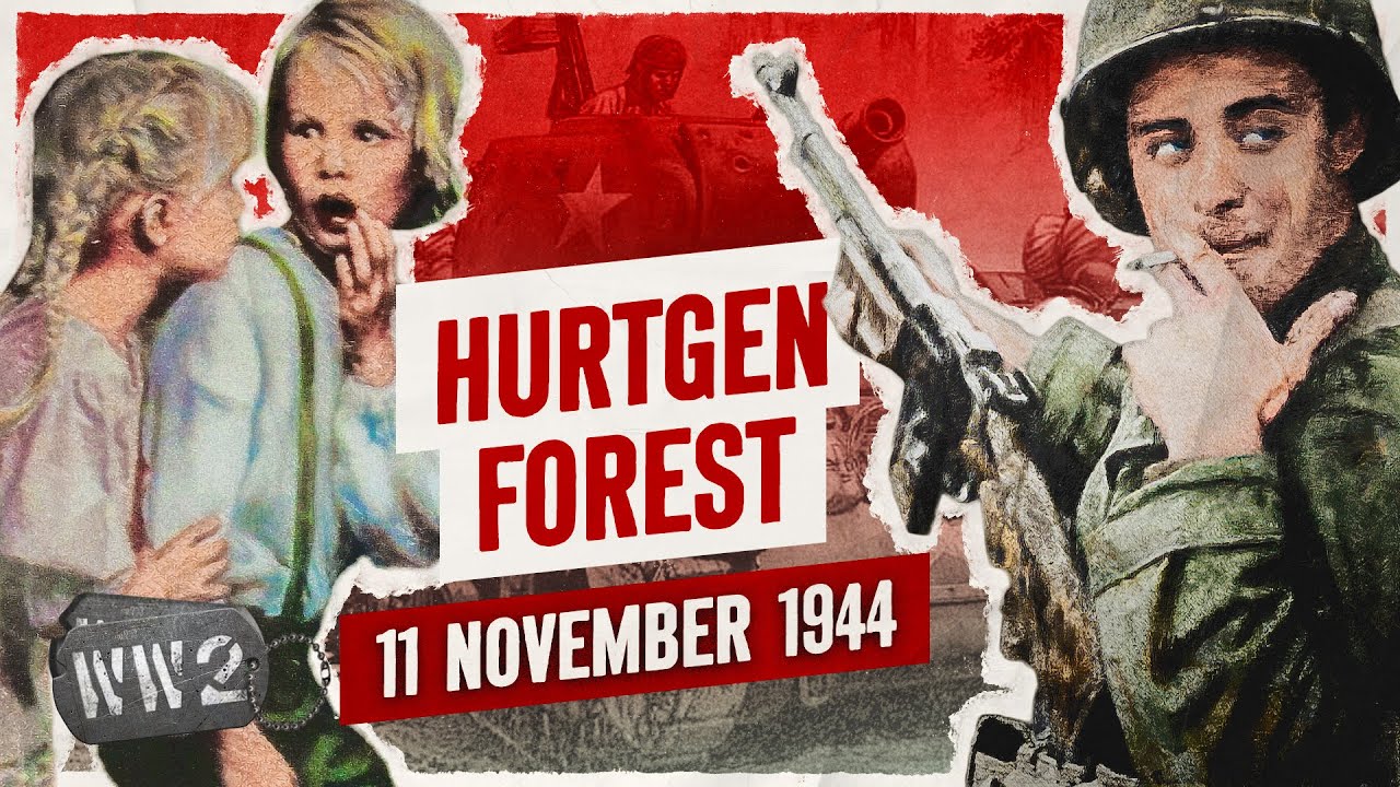 Week 272 - The Futile Fight in Hurtgen Forest - WW2 - November 11, 1944 ...