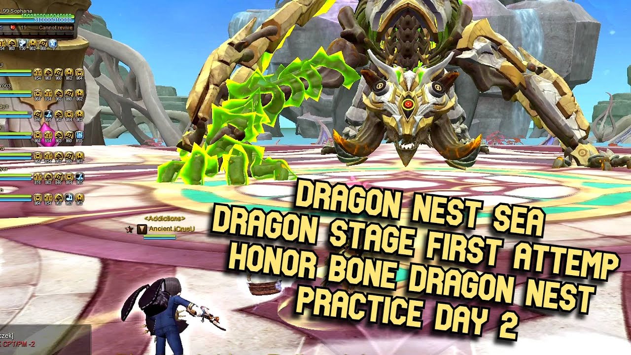 Full Run Dragon Stage First Attemp : Honor Bone Dragon Nest in DN SEA ...