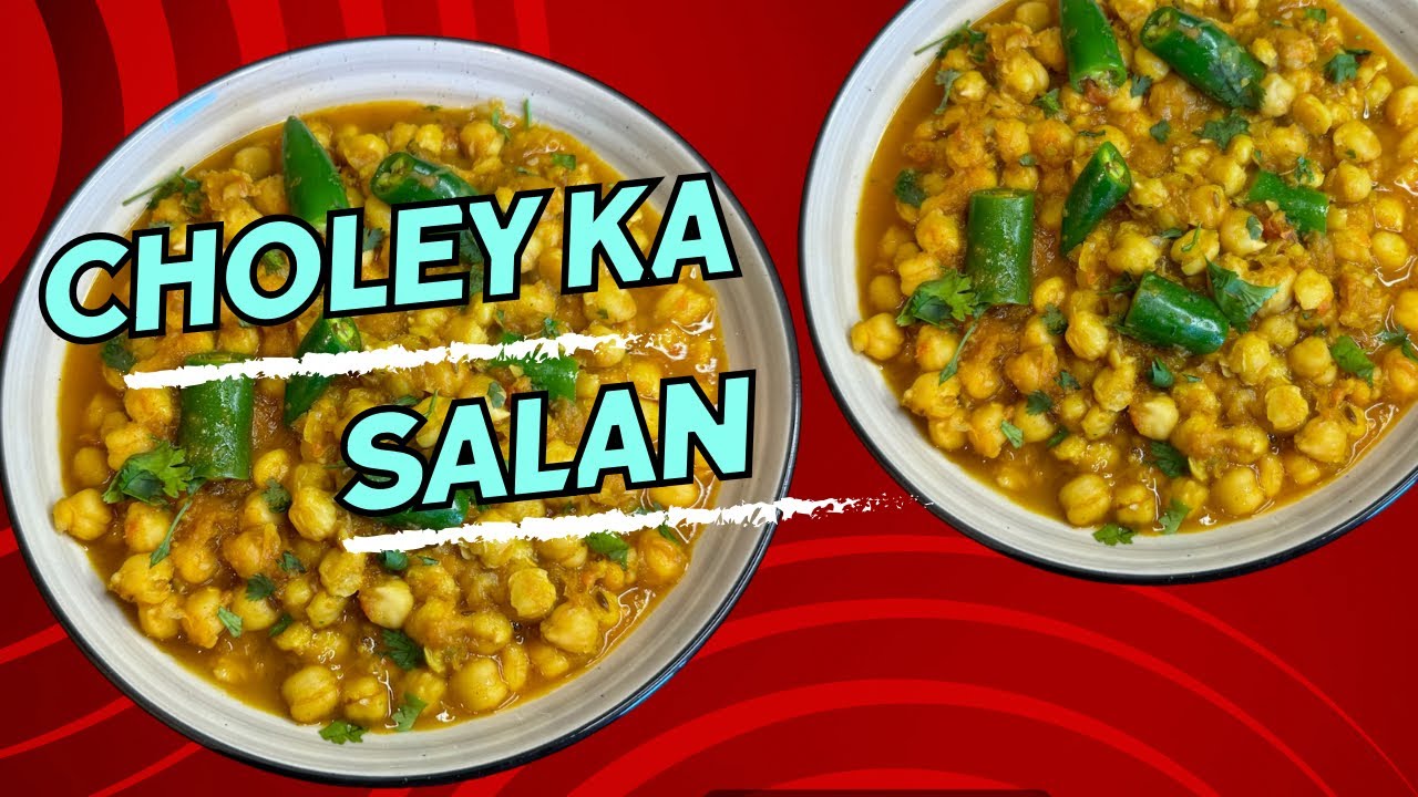 Choley ka Salan Recipe | chana salan Recipe | healthy Recipe | Easy ...