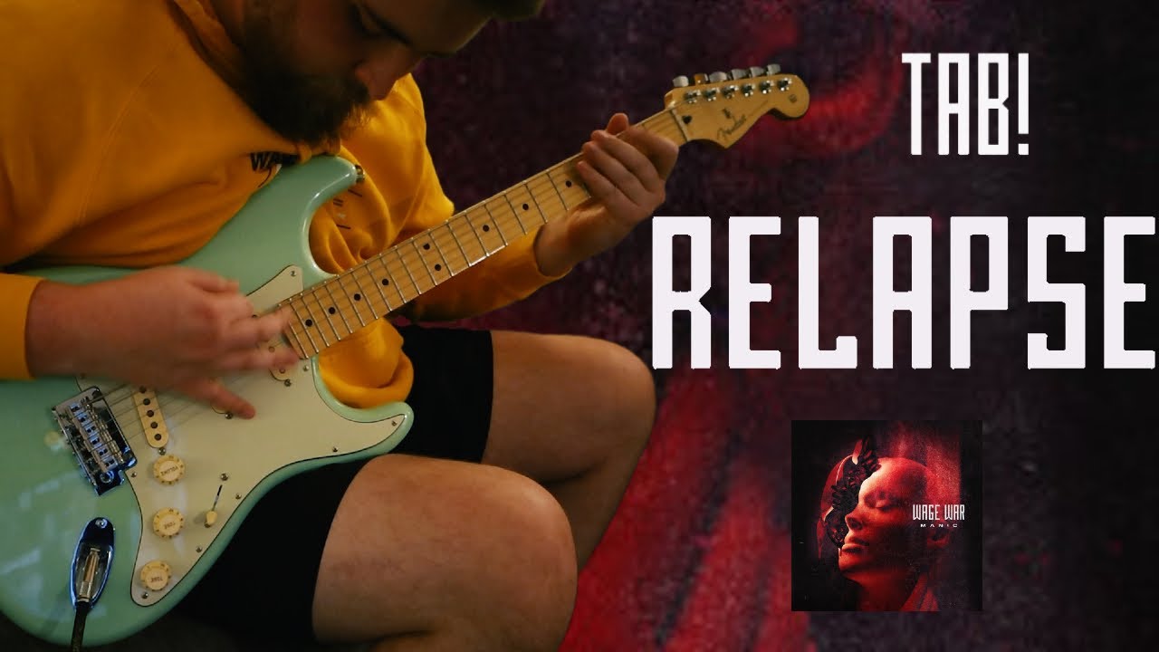 Wage War - Relapse (Guitar Cover + TAB) Manic Full Album Cover - YouTube