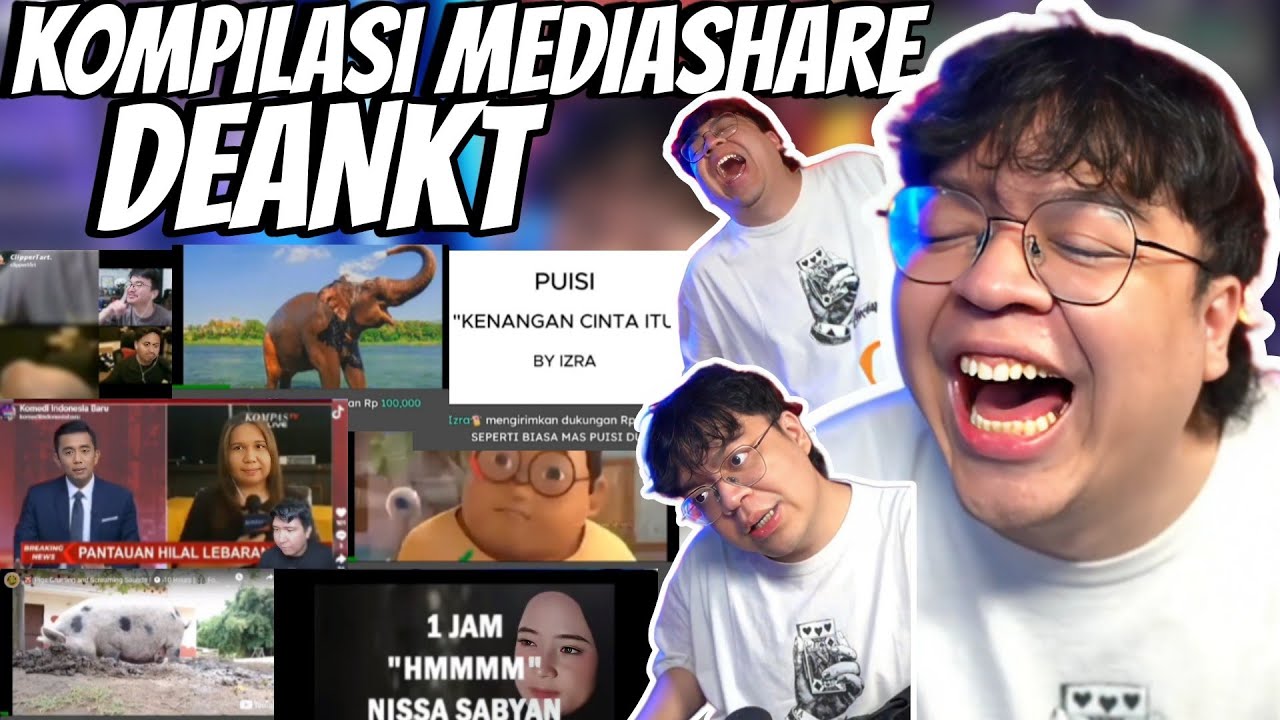 KOMPILASI MEDIASHARE DEANKT "HMMMMMMMMMM ADIT TOLONGIN DIT" || PART 603 ...