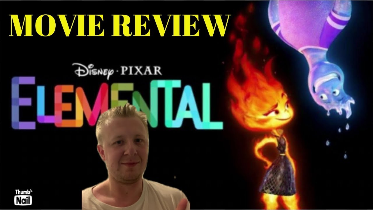 Elemental (2023) Movie Review - YouTube