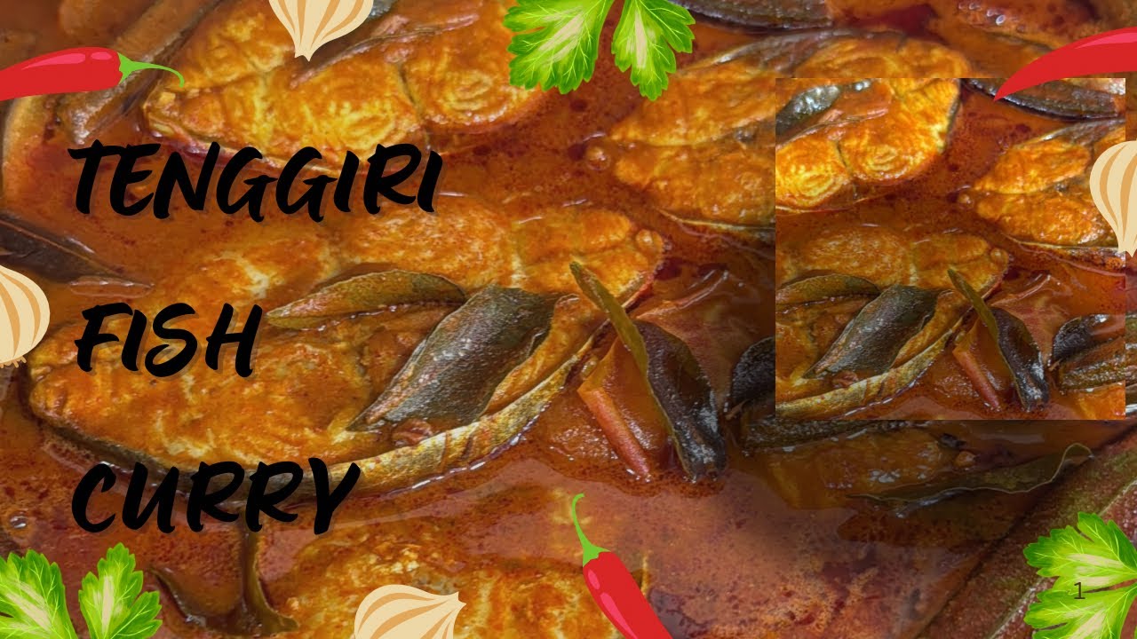 Tenggiri Fish Curry Recipe | Kari Ikan Tenggiri | Meen Kulambu | Amma ...