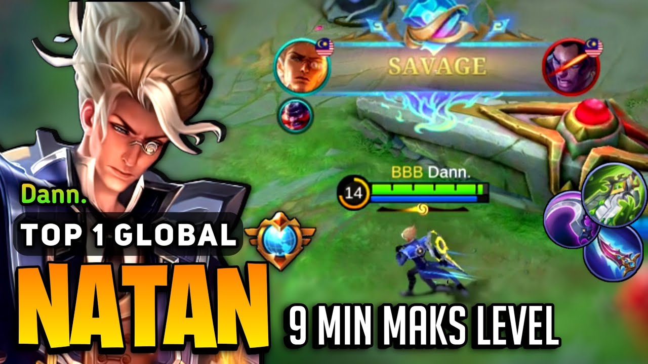 KING NATAN SAVAGE! Fast Farm and Rotation [ Top 1 Global Natan Best ...