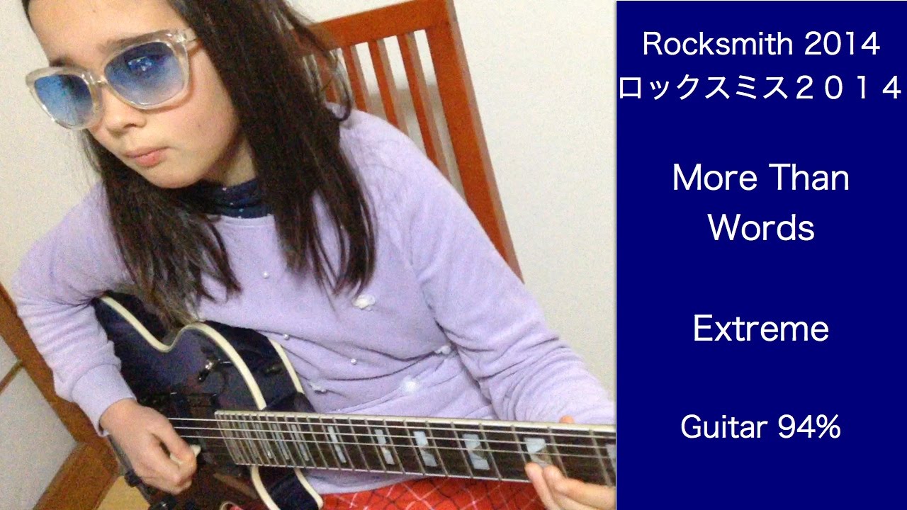 ROCKSMITH Audrey (11) Plays Guitar - More Than Words - Extreme - 94% ...