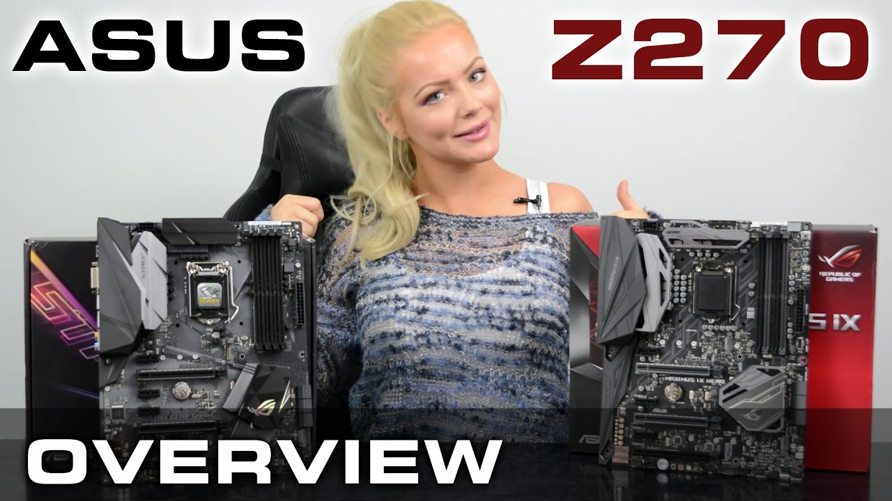 ASUS Z270 STRIX & MAXIMUS IX HERO Overview – CCL Computers - YouTube