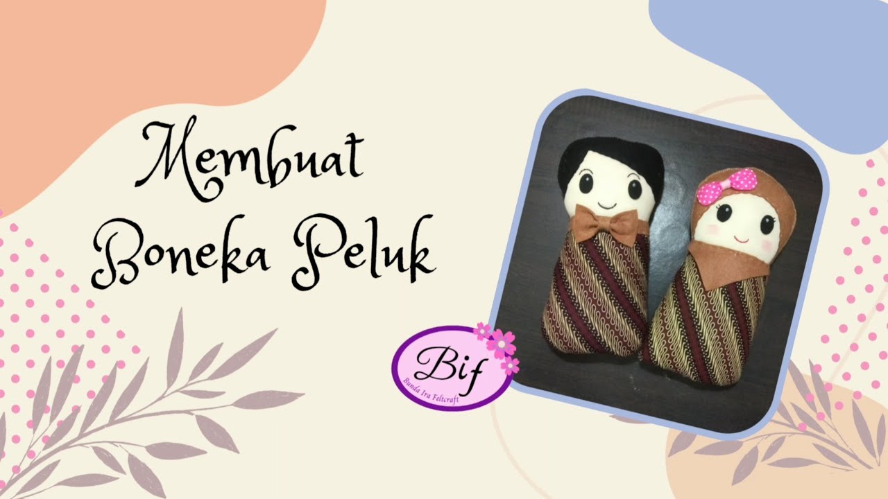 Diy Pillow Doll | Membuat Boneka Peluk - YouTube