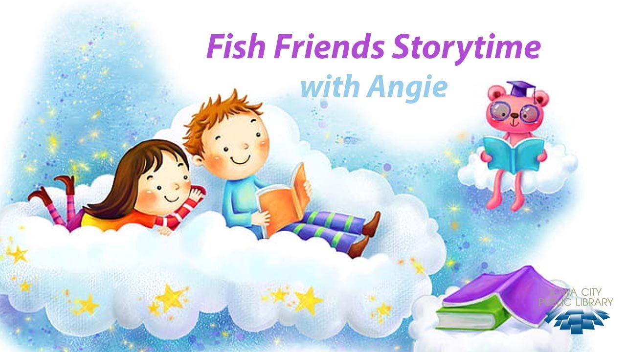Fish Friends Storytime with Angie - YouTube