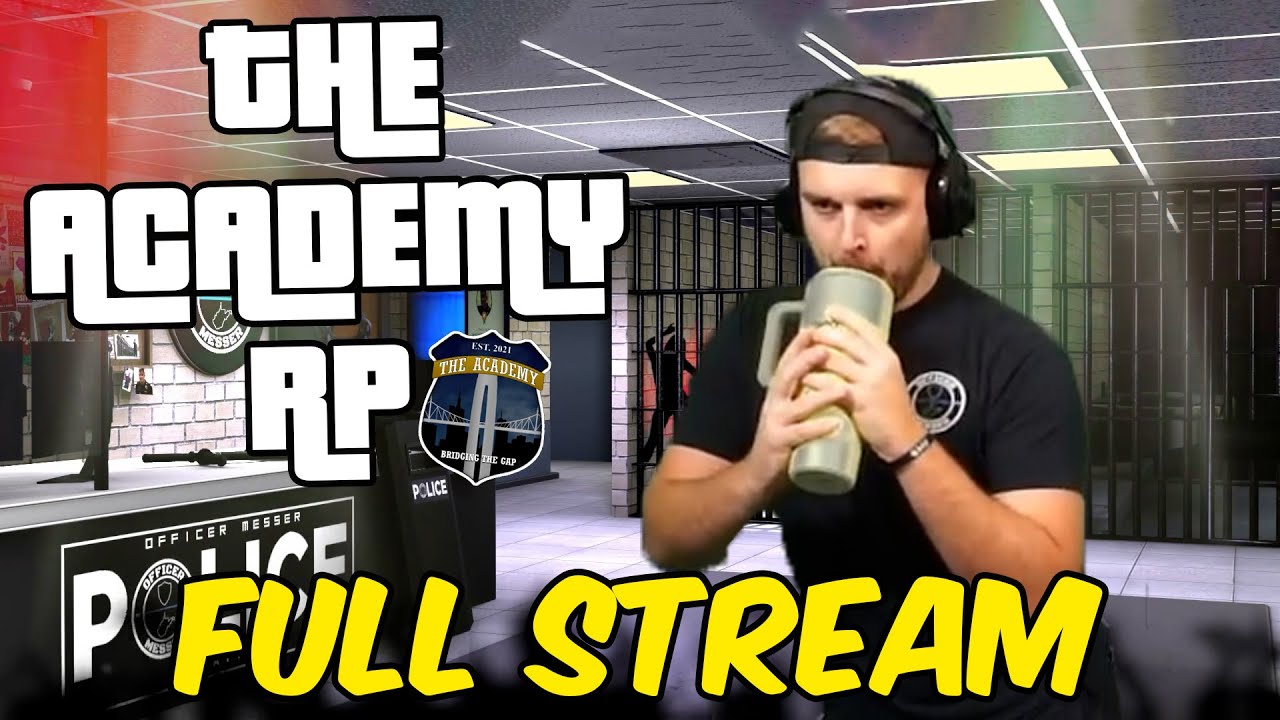 Officer Messer - The Academy RP | Full Stream | 12/5/2024 - YouTube