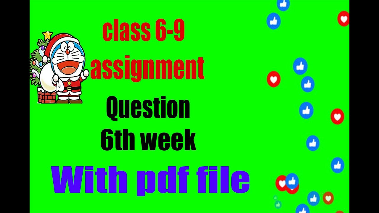 6th Week Assignment Syllabus ||ষষ্ঠ সপ্তাহের এসাইনমেন্ট সিলেবাস 6-9 ...