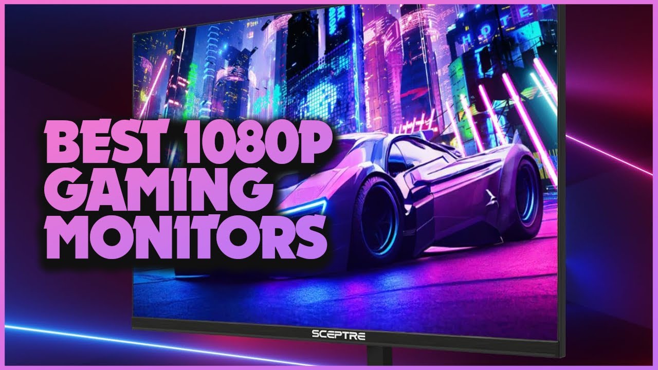 Dominate the Competition: Best 1080p Monitors for High Refresh Rates ...