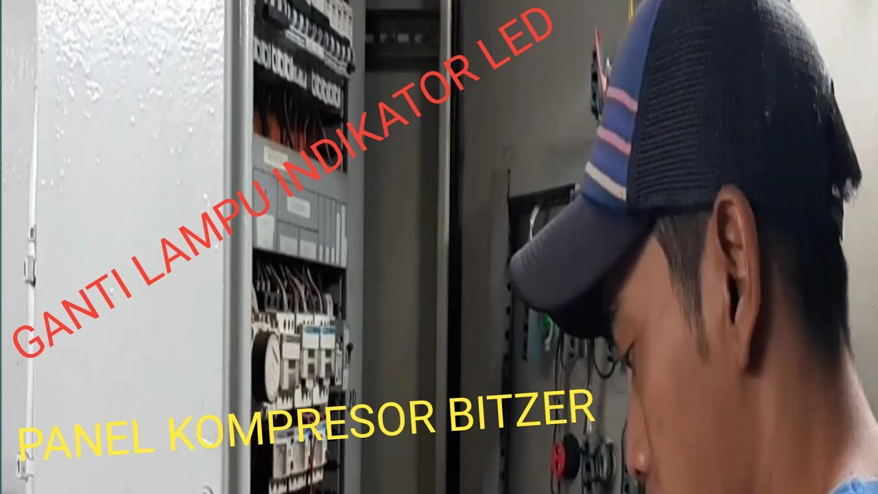 Ganti lampu indikator LED panel kompresor BITZER!!!Replace BITZER ...