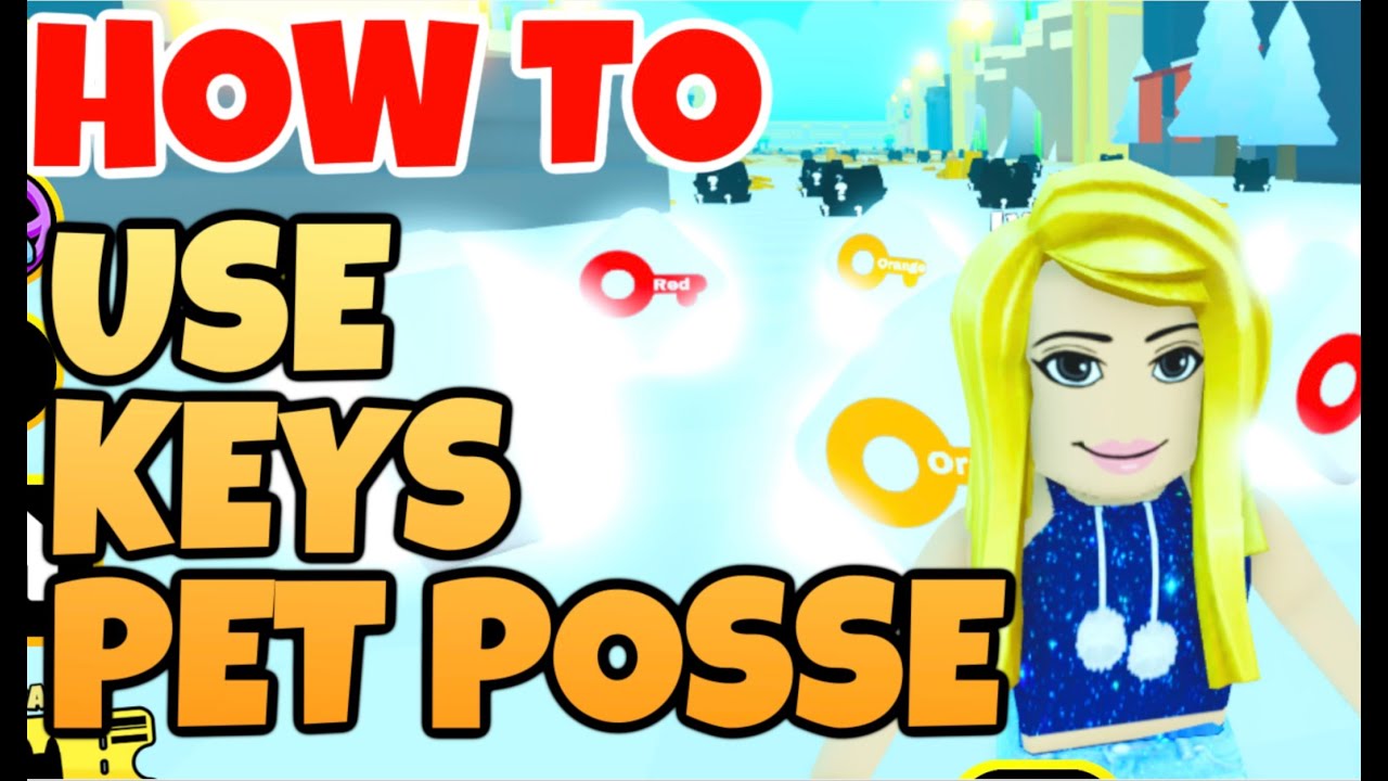 HOW TO USE KEYS IN PET POSSE | HOW TO GET BLACK, GOLD, PURPLE & RAINBOW ...