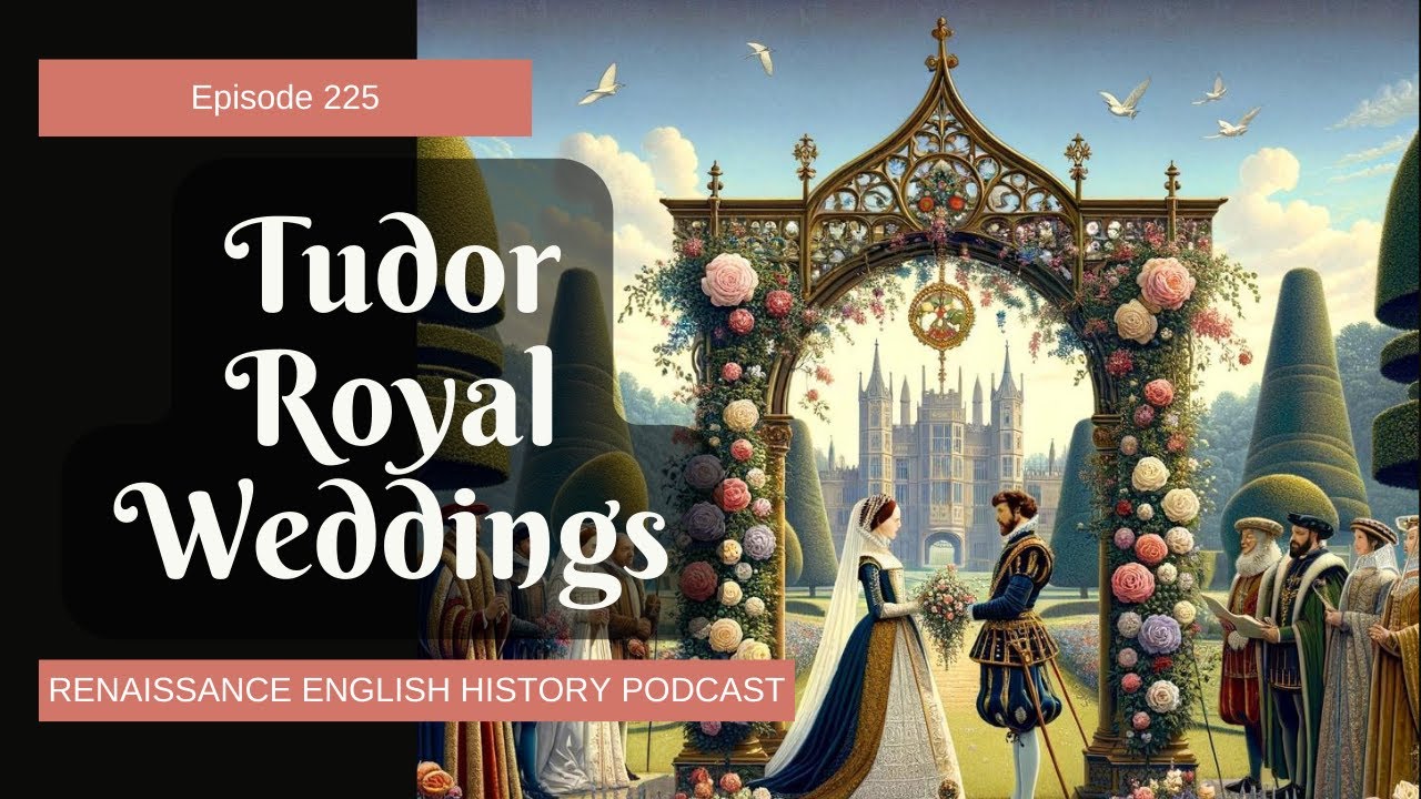 Unveiling the Majesty: Tudor Royal Weddings Through Time - YouTube