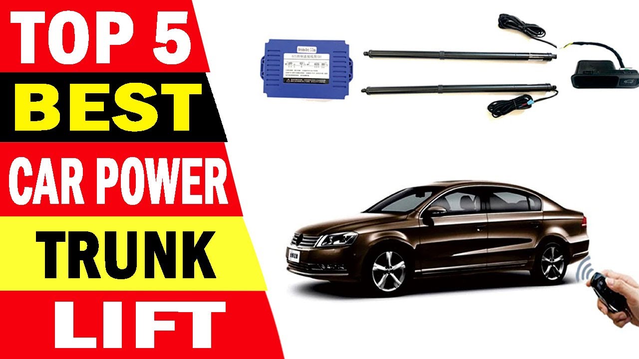 Top 5 Best Car Power Trunk Lift Review In 2024 - YouTube