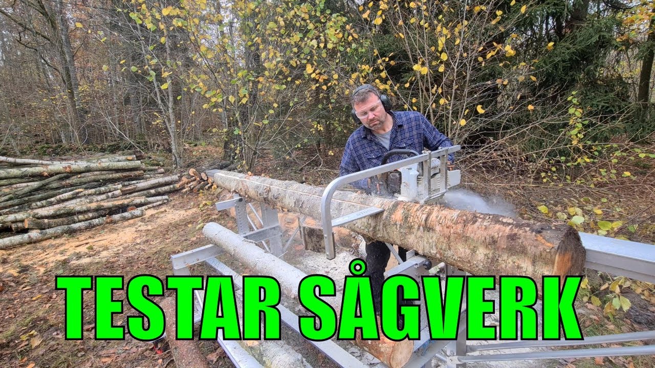 Testar Logosol Sågverk - YouTube