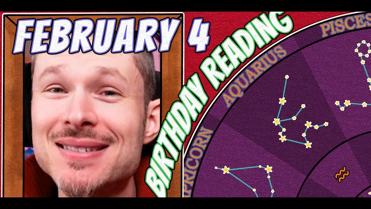 'Secret Language of Birthdays' February 4 Birthday Reading 🪅 🎊 - YouTube