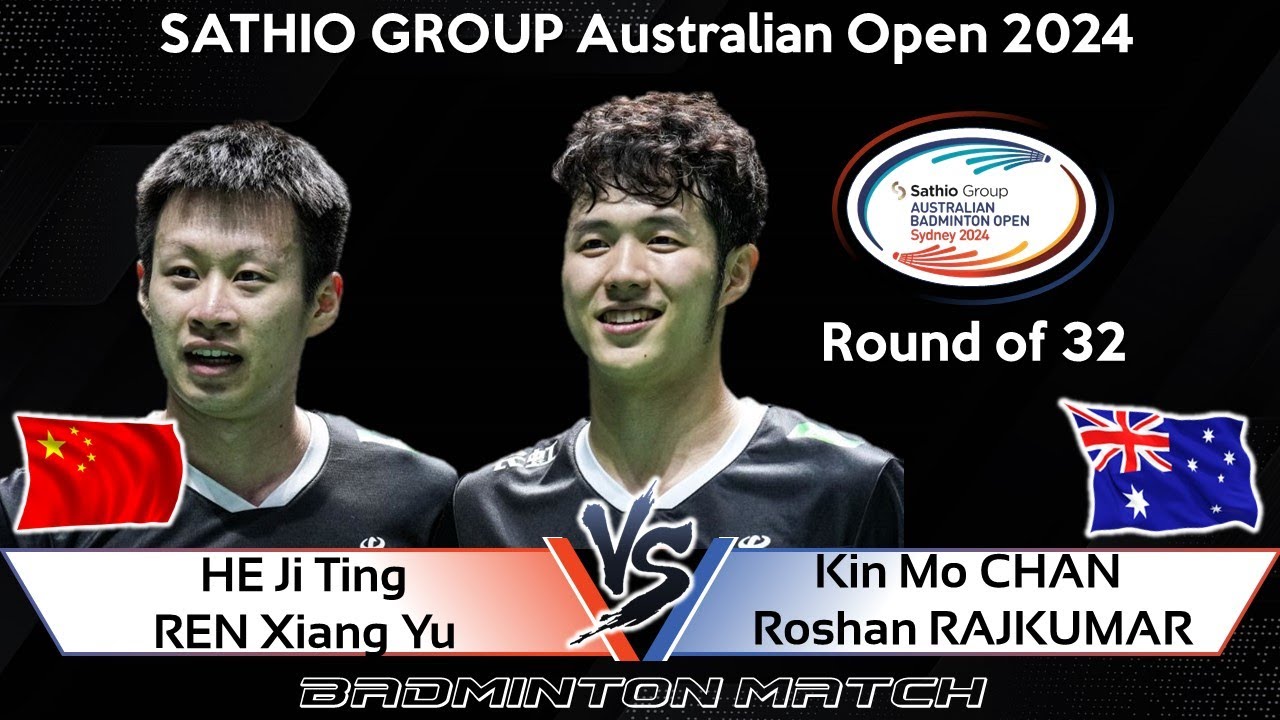HE Ji Ting /REN Xiang Yu vs Kin Mo CHAN /Roshan RAJKUMAR | Australian ...