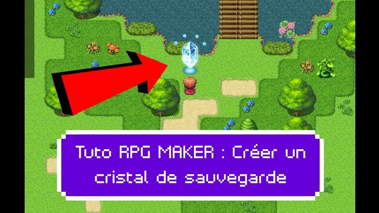 RPG Maker : Créer un cristal de sauvegarde - YouTube